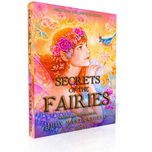 Portal to the Land of Fae – Secrets of the Fairies – Judy Mastrangelo